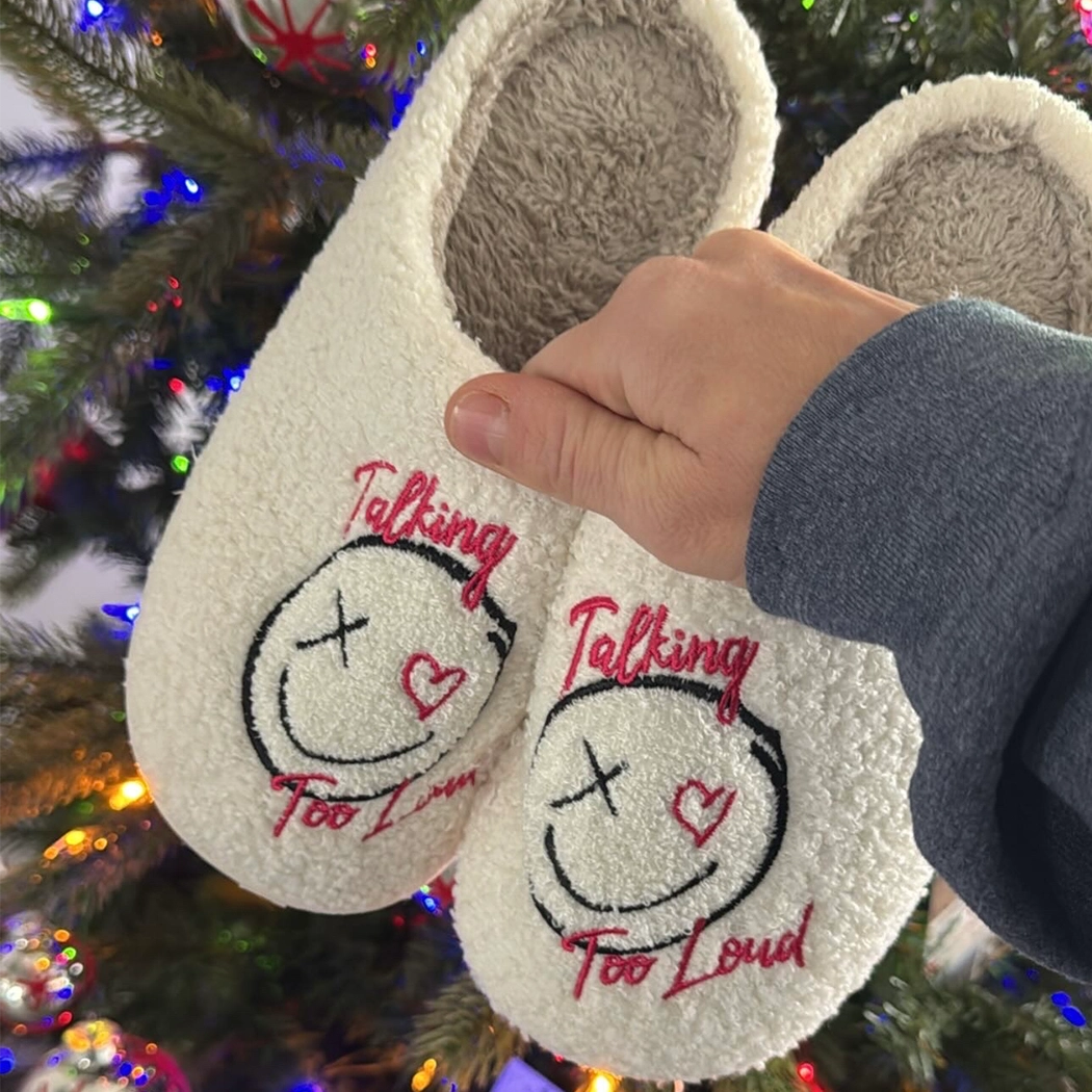 Talking Too Loud slippers – Talking Too Loud Apparel